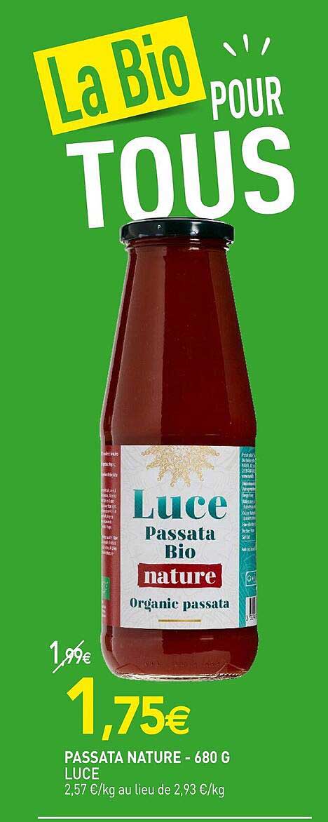 Promo Passata Nature - 680 G Luce chez NaturéO - iCatalogue.fr