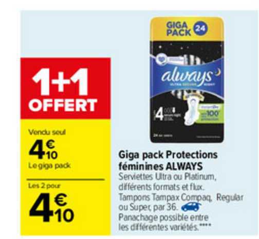Promo Giga Pack Protections Féminines Always chez Carrefour - iCatalogue.fr