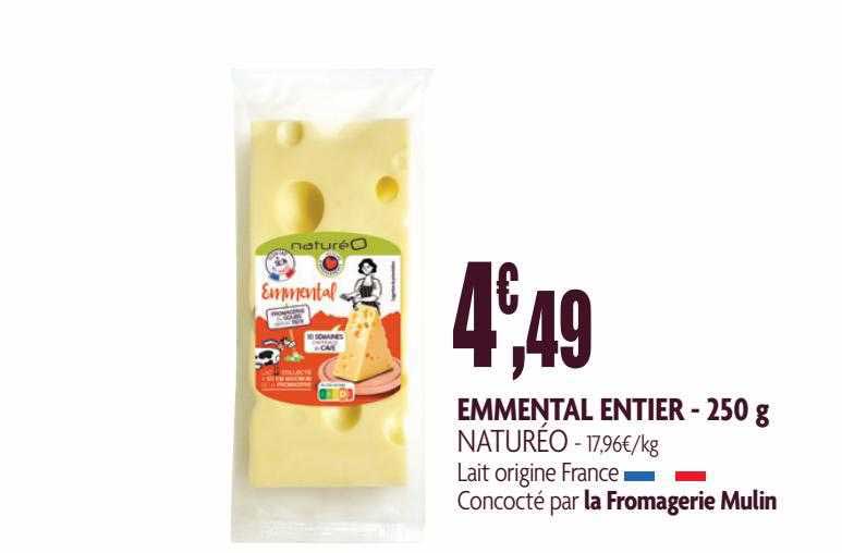 Promo Emmental Entier Naturéo - 250 G chez NaturéO - iCatalogue.fr