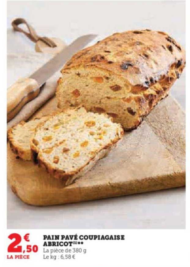 Promo Pain Pavé Coupiagaise Abricot chez Hyper U - iCatalogue.fr
