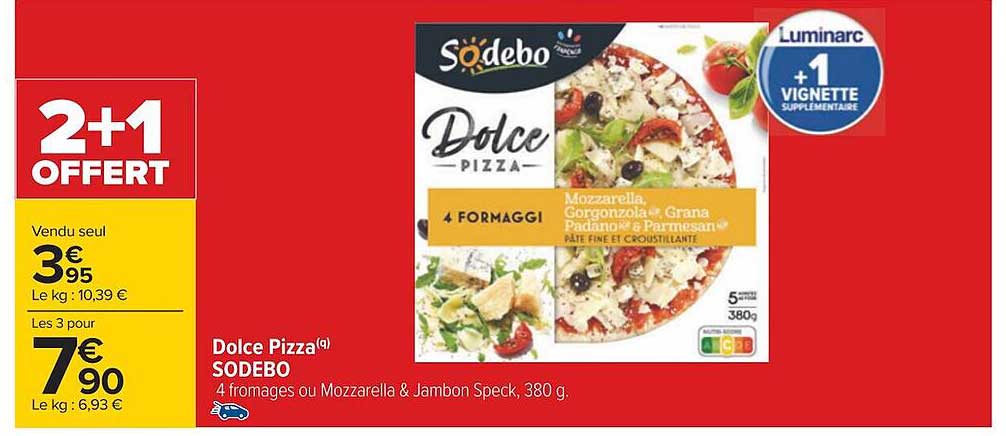 Promo Dolce Pizza Sodebo chez Carrefour - iCatalogue.fr