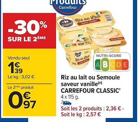 Promo Riz Au Lait Ou Semoule Saveur Vanille Carrefour Classic' chez ...