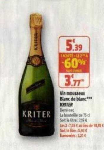 Promo Vin Mousseux Blanc De Blanc Kriter chez Coccinelle Supermarché ...