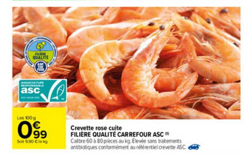 Promo Crevette Rose Cuite Filière Qualité Carrefour Asc chez Carrefour ...