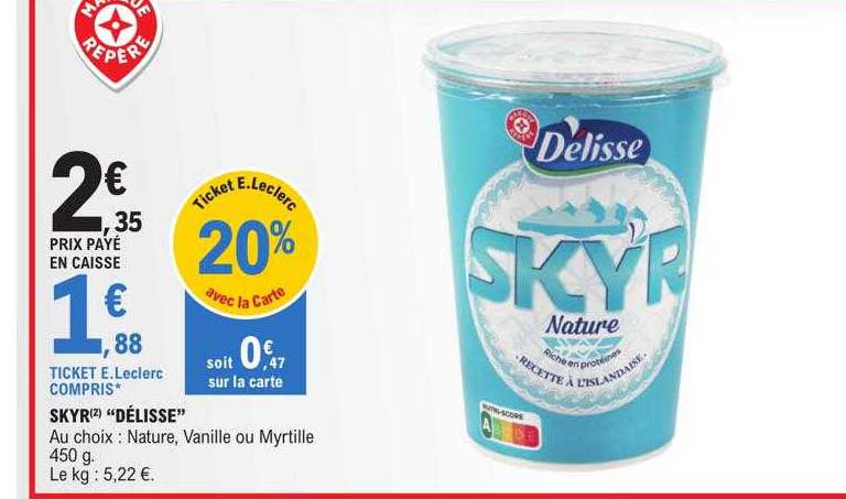 Promo Skyr "délisse" chez E.Leclerc - iCatalogue.fr