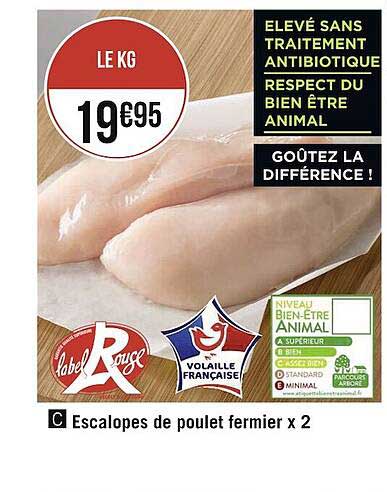 Promo Escalopes De Poulet Fermier X2 chez Géant Casino - iCatalogue.fr