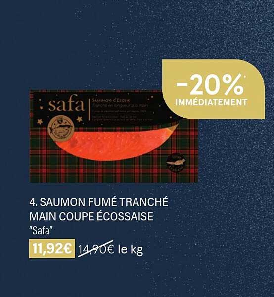 Promo Saumon Fumé Tranché Main Coupé écossaise "safa" chez Monoprix ...