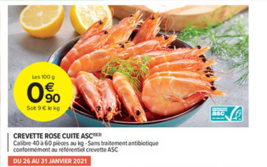 Promo Crevette Rose Cuite Asc chez Carrefour Market - iCatalogue.fr