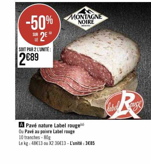 Promo Pavé Nature Label Rouge Ou Pavé Au Poivre Label Rouge chez Géant ...