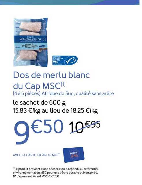 Promo Dos De Merlu Blanc Du Caps Msc chez Picard - iCatalogue.fr