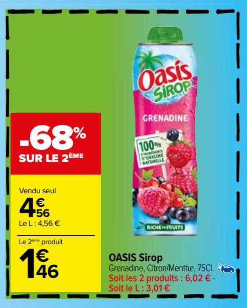Promo Oasis Sirop chez Carrefour - iCatalogue.fr