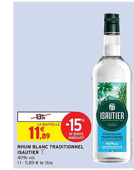 Promo Rhum Blanc Traditionnel Isautier chez Intermarché - iCatalogue.fr