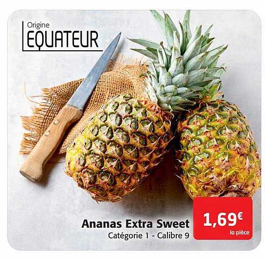 Promo Ananas Extra Sweet chez Colruyt - iCatalogue.fr