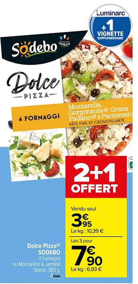 Promo Dolce Pizza Sodebo chez Carrefour - iCatalogue.fr