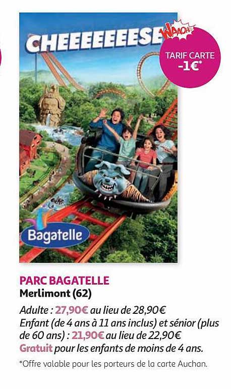 Promo Parc Bagatelle chez Auchan - iCatalogue.fr