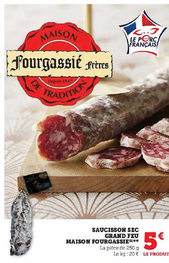 Promo Saucisson Sec Grand Feu Maison Fourgassie chez Hyper U - iCatalogue.fr