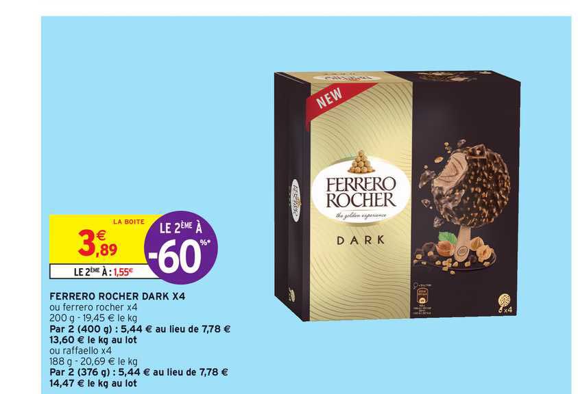 Promo Ferrero Rocher Dark X4 chez Intermarché - iCatalogue.fr
