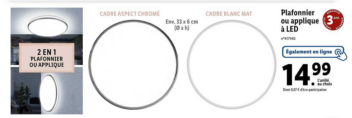 Promo Plafonnier Ou Applique à Led chez Lidl - iCatalogue.fr