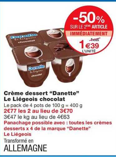 Promo Crème Dessert "danette" Le Liégeois Chocolat chez Monoprix ...