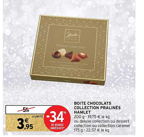 Offre Boîte Chocolats Collection Pralinés Hamlet chez Intermarche