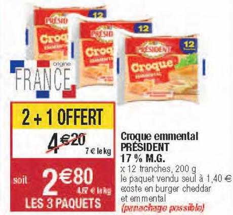 Promo Croque Emmental Président 17% M.g. chez Migros France - iCatalogue.fr