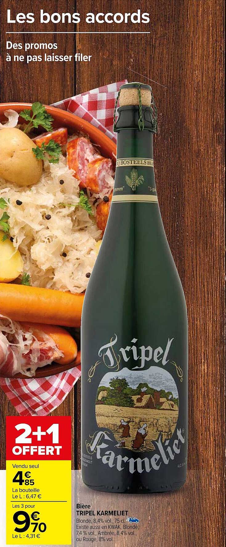 Promo Bière Tripel Karmeliet chez Carrefour - iCatalogue.fr