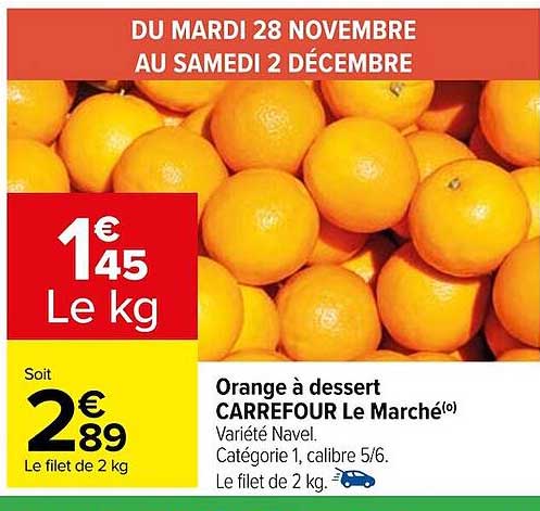 Promo Orange à Dessert Carrefour Le Marché chez Carrefour - iCatalogue.fr