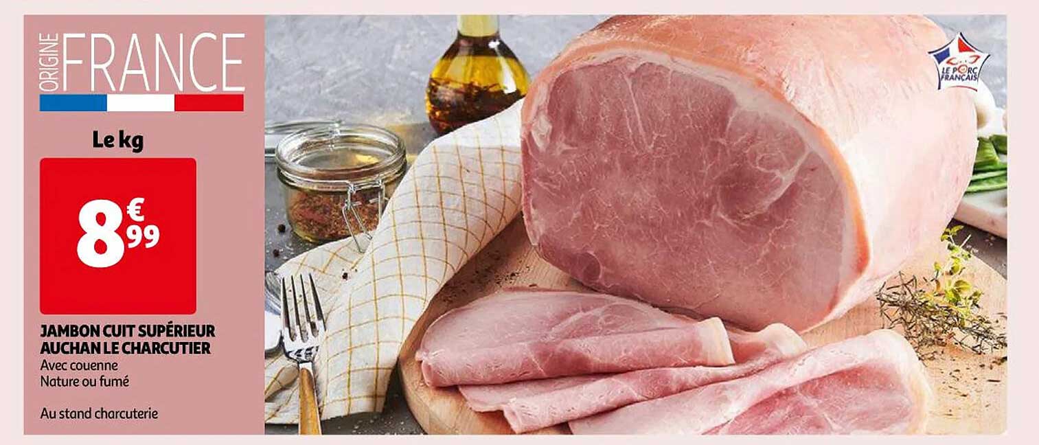 Promo Jambon Cuit Supérieur Auchan Le Charcutier chez Auchan ...