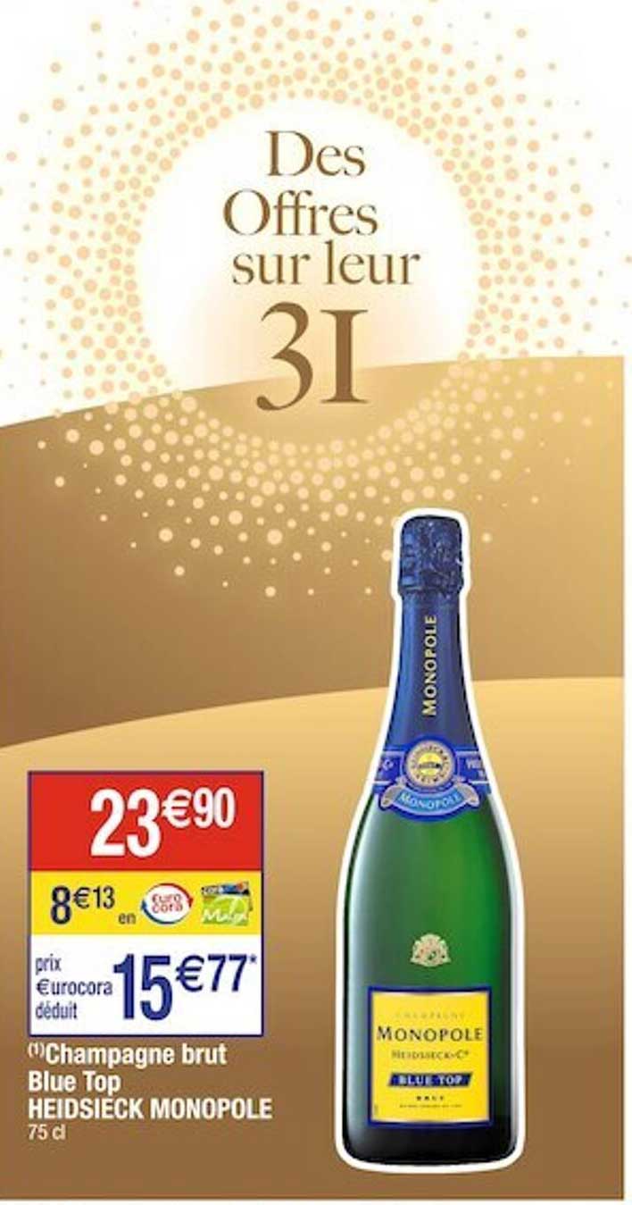 Promo Champagne Brut Blue Top Heidsieck Monopole chez Cora - iCatalogue.fr