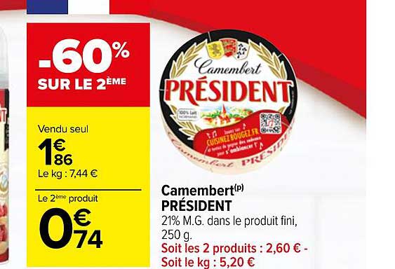 Promo Camembert Président chez Carrefour - iCatalogue.fr
