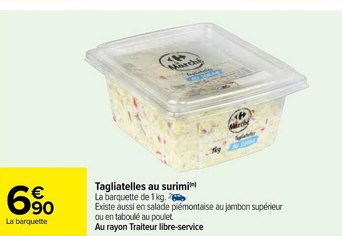 Promo Tagliatelles Au Surimi chez Carrefour - iCatalogue.fr