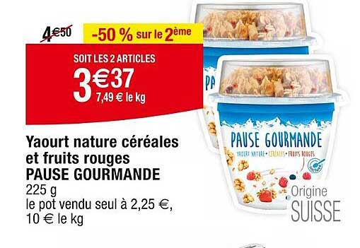 Promo Yaourt Nature Céréales Et Fruits Rouges Pause Gourmande chez Cora ...