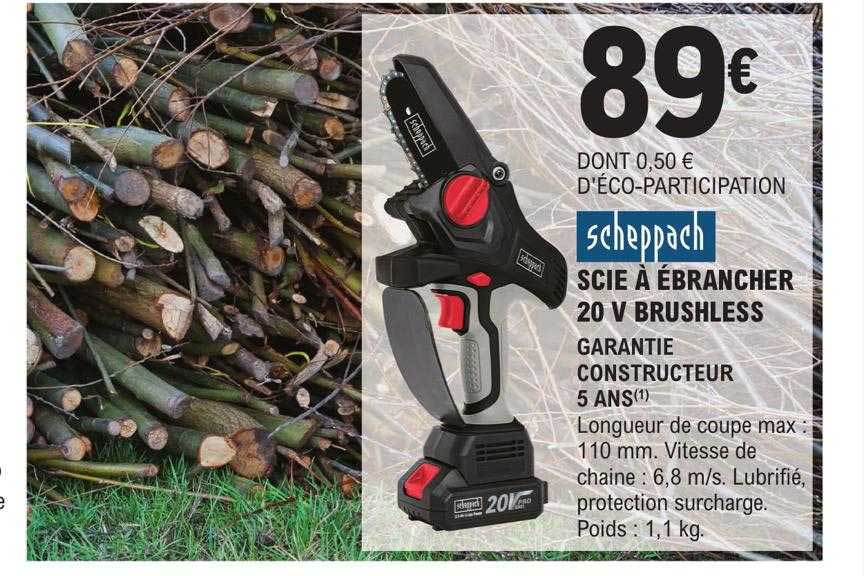 Promo Scie à ébrancher 20v Brushless Scheppach chez E.Leclerc Brico - iCatalogue.fr