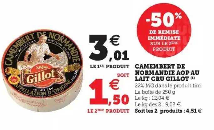 Promo Camembert De Normandie Aop Au Lait Cru Gillot chez Hyper U ...