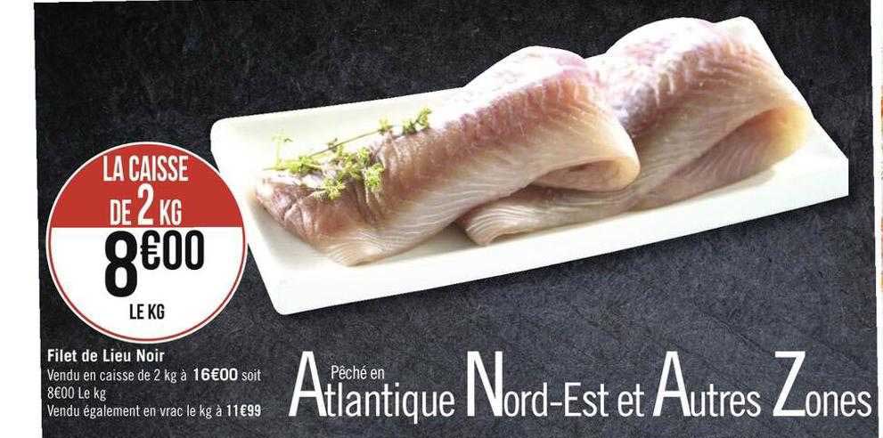 Promo Filet De Lieu Noir chez Casino Supermarchés - iCatalogue.fr