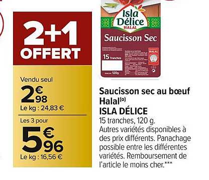 Promo Saucisson Sec Au Boeuf Halal Isla Délice chez Carrefour Market ...