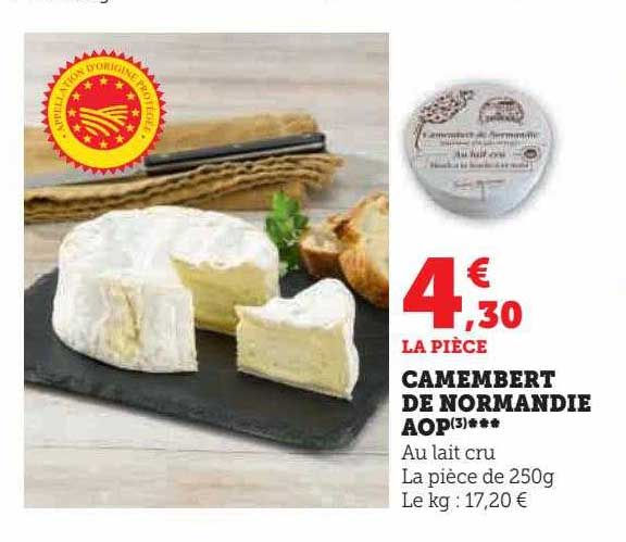 Promo Camembert De Normandie Aop chez U Express - iCatalogue.fr