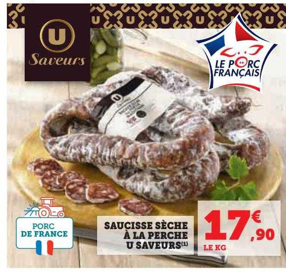Promo Saucisse Sèche à La Perche U Saveurs chez Hyper U - iCatalogue.fr