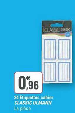 Promo 24 Etiquettes Cahier Classic Ulmann chez G20 - iCatalogue.fr
