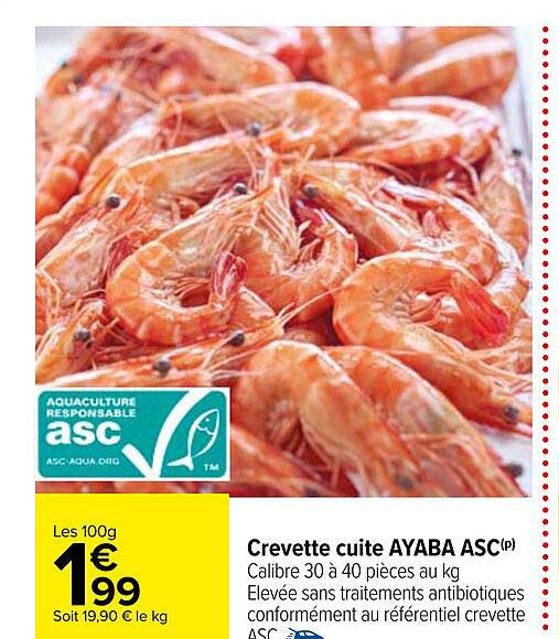 Promo Crevette Cuite Ayaba Asc chez Carrefour - iCatalogue.fr