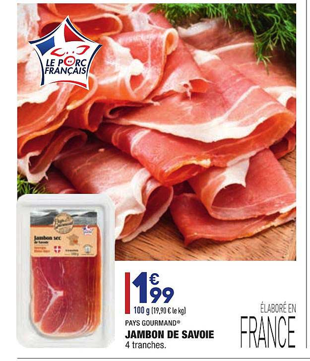 Promo Jambon De Savoie Pays Gourmand chez Aldi - iCatalogue.fr