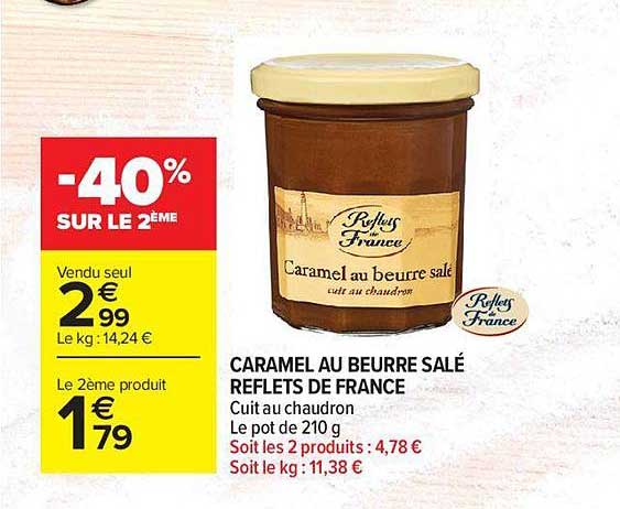 Promo Caramel Au Beurre Salé Reflets De France -40% Sur Le 2ème chez ...