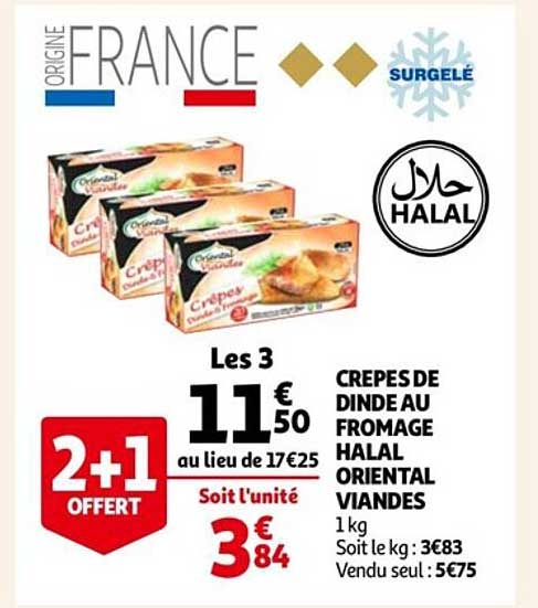Promo Crêpes De Dinde Au Fromage Halal Oriental Viandes chez Auchan ...