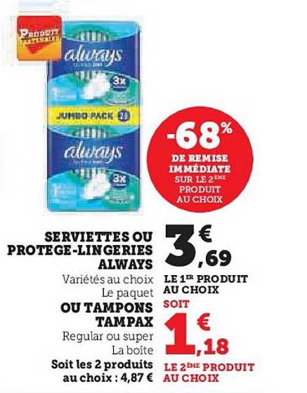 Promo Serviettes Ou Protège-lingeries Always Ou Tampons Tampax chez ...