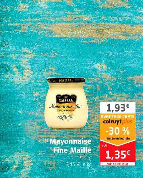 Offre Mayonnaise Fine Maille chez Colruyt