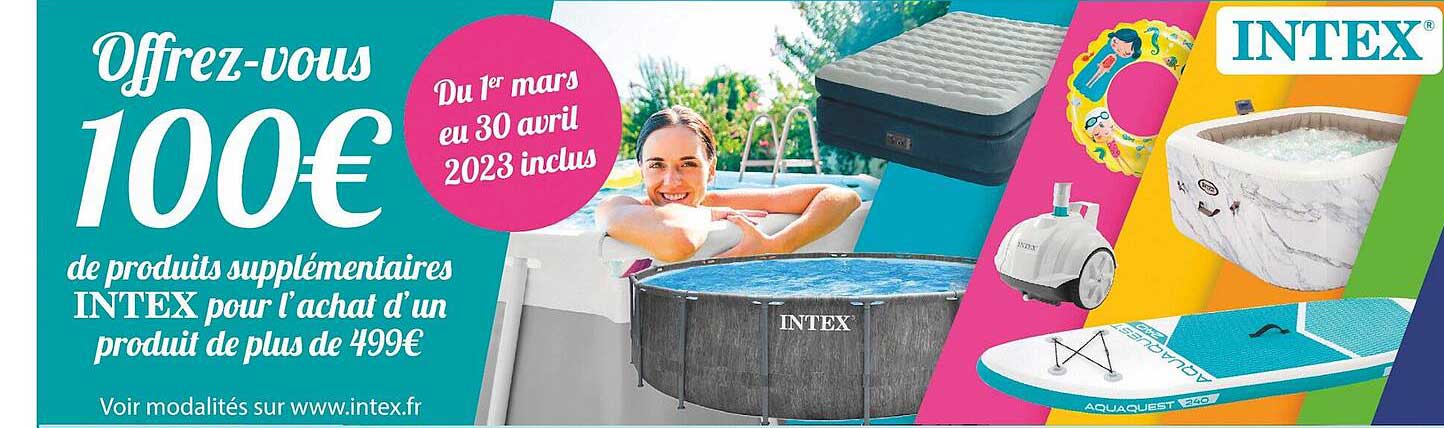 Promo Intex chez Cora - iCatalogue.fr