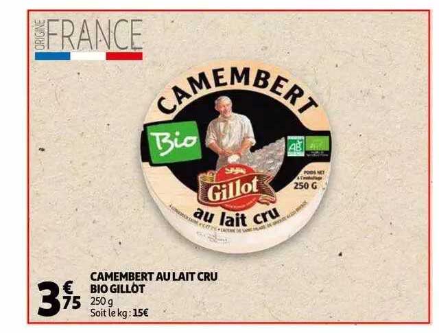 Promo Camembert Au Lait Cru Bio Gillot chez Auchan - iCatalogue.fr