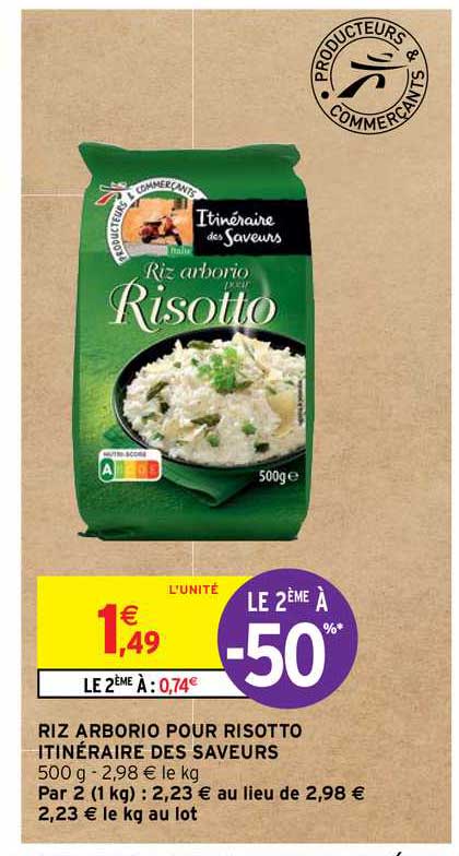 Promo Riz Arborio Pour Risotto Itinéraire Des Saveurs chez Intermarché ...