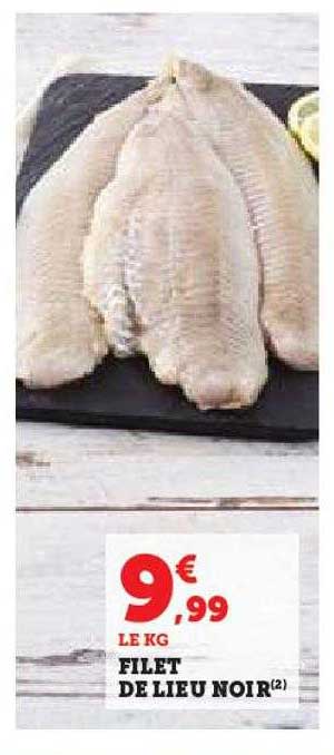 Promo Filet De Lieu Noir chez Hyper U - iCatalogue.fr