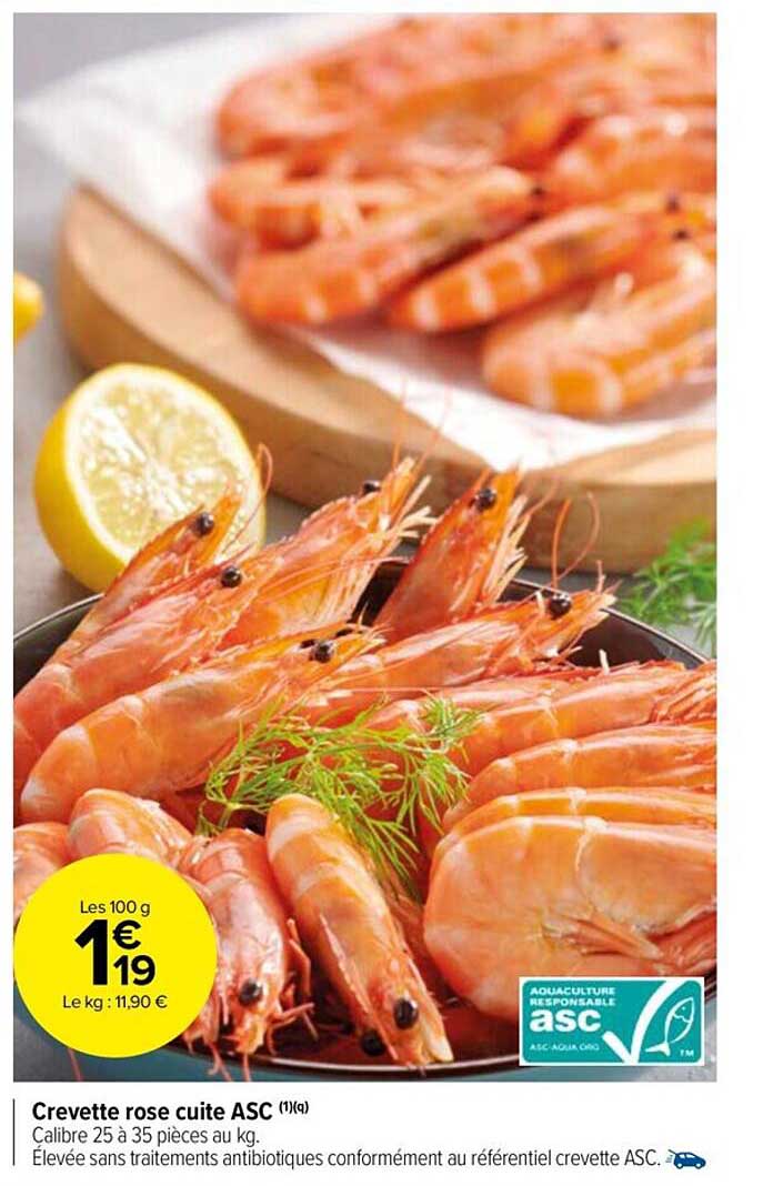Offre Crevette Rose Cuite De Madagascar Filière Qualité Carrefour Asc ...